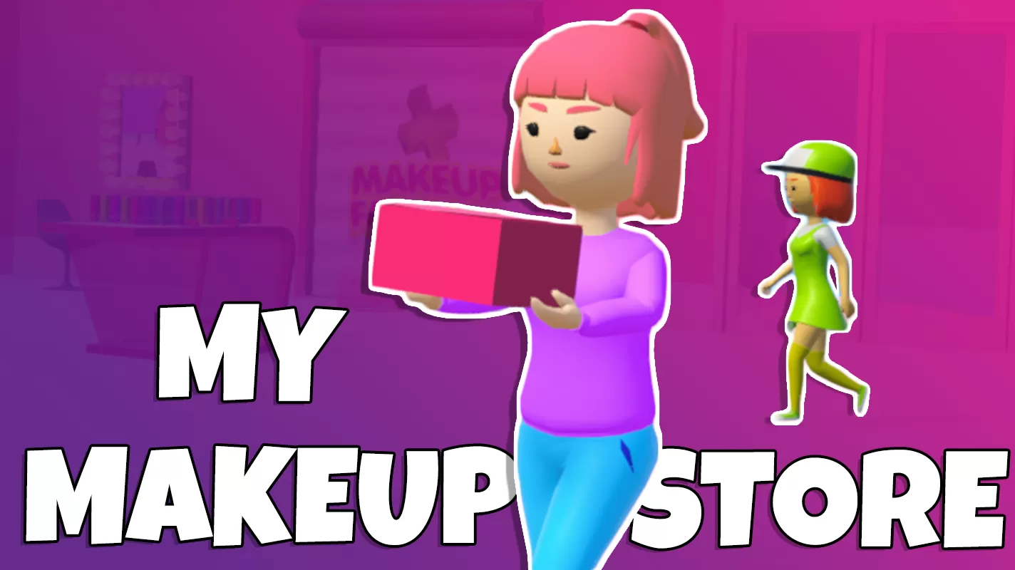 My Makeup Store | Instantly Play Games Online for Free!
